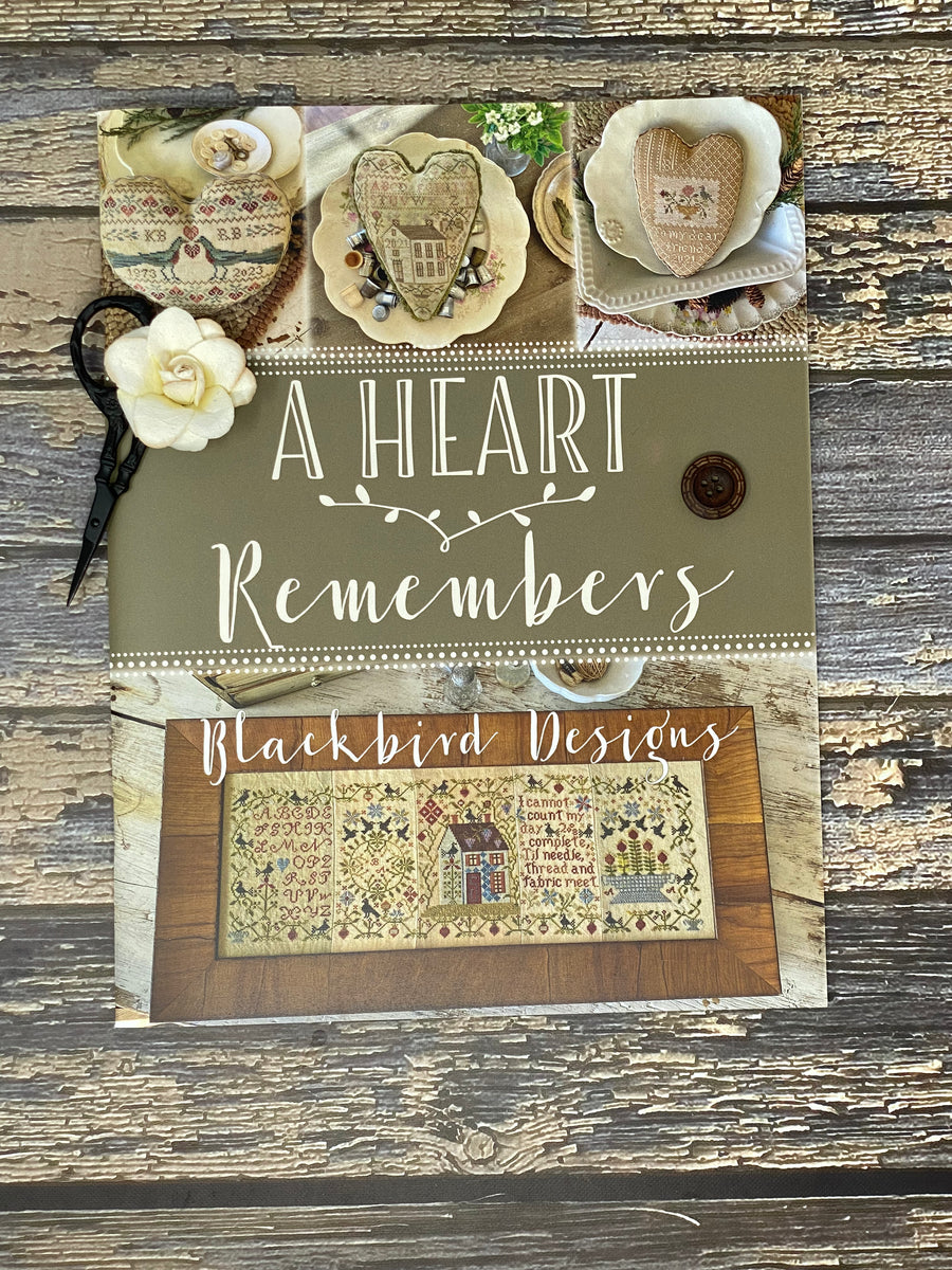 A Heart Remembers | Blackbird Designs – Pumpkin Creek Primitives